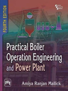 Practical Boiler Operation Engineering and Power Plant: Buy Practical ...