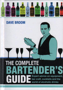 The Complete Bartender's Guide: Buy The Complete Bartender's Guide by ...