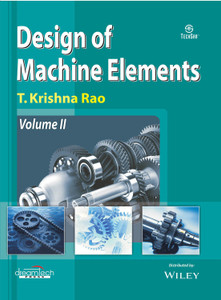 Design of Machine Elements - Volume II 1 Edition: Buy Design of Machine ...