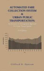 Automated Fare Collection System & Urban Public Transportation: Buy ...