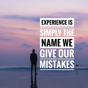 experience is simply the |Motivational Poster Paper Print - Quotes ...