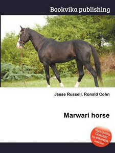 Marwari Horse: Buy Marwari Horse by Russell Jesse at Low Price in India ...