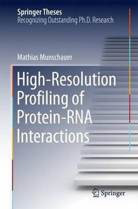 High-Resolution Profiling of Protein-RNA Interactions: Buy High ...