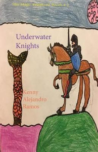 Underwater Knights: Buy Underwater Knights by Ramos Kenny Alejandro at ...