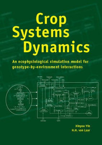 Crop Systems Dynamics: Buy Crop Systems Dynamics by Xinyou YIN van at ...