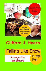 Falling Like Snow in Large Print: Buy Falling Like Snow in Large Print ...
