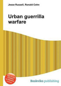Urban Guerrilla Warfare: Buy Urban Guerrilla Warfare by unknown at Low ...