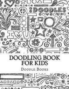 Doodling Book For Kids: Buy Doodling Book For Kids by Books Doodle at ...