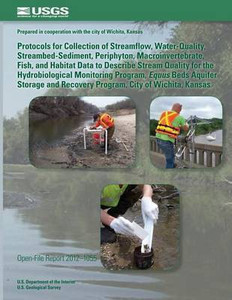 Protocols for Collection of Streamflow, Water-Quality, Streambed ...