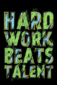 Hard Work Art Wall Poster Without Frame (Paper; Multicolour; 12x18 Inch ...
