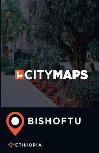 City Maps Bishoftu Ethiopia: Buy City Maps Bishoftu Ethiopia by McFee ...