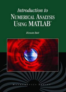 Introduction to Numerical Analysis Using MATLAB: Buy Introduction to ...