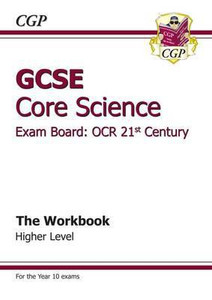 GCSE Core Science OCR 21st Century Workbook - Higher (A*-G course): Buy ...