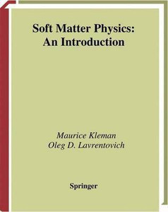 Soft Matter Physics: Buy Soft Matter Physics by Kl?man Maurice at Low ...