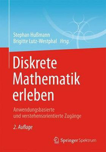 Diskrete Mathematik erleben: Buy Diskrete Mathematik erleben by unknown ...