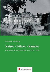 Kaiser - Fuhrer - Kanzler: Buy Kaiser - Fuhrer - Kanzler by Scholling ...