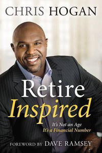 Retire Inspired: Buy Retire Inspired by Hogan Chris at Low Price in ...