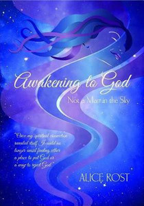 Awakening to God: Buy Awakening to God by Rost Alice at Low Price in ...