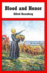 Blood and Honor: Buy Blood and Honor by Rosenberg Alfred at Low Price ...