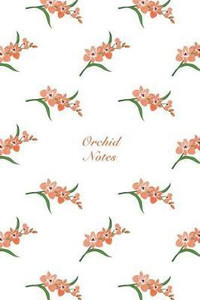 Orchid Notes: Buy Orchid Notes by Storyteller Another at Low Price in ...