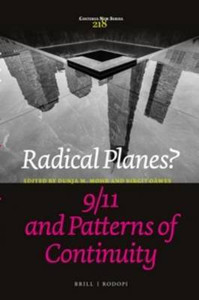 Radical Planes? 9/11 and Patterns of Continuity: Buy Radical Planes? 9/ ...