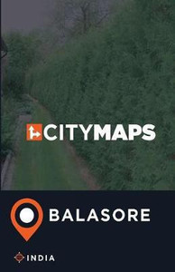 City Maps Balasore India: Buy City Maps Balasore India by McFee James ...