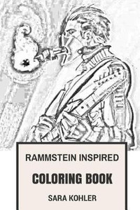 Rammstein Inspired Coloring Book: Buy Rammstein Inspired Coloring Book ...