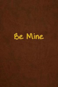 Be Mine: Buy Be Mine by Brilliance Basic at Low Price in India ...