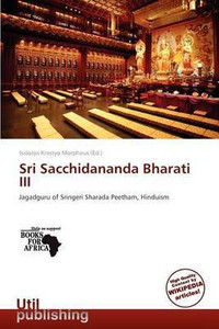 Sri Sacchidananda Bharati III: Buy Sri Sacchidananda Bharati III by ...
