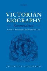 Victorian Biography Reconsidered: Buy Victorian Biography Reconsidered ...