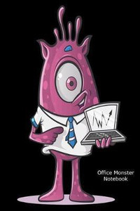 Office Monster Notebook: Buy Office Monster Notebook by Publishing ...