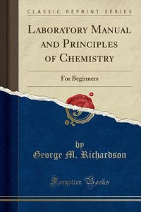 Laboratory Manual and Principles of Chemistry: Buy Laboratory Manual ...
