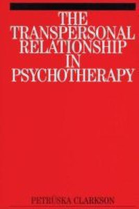 The Transpersonal Relationship in Psychotherapy: Buy The Transpersonal ...