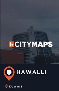 City Maps Hawalli Kuwait: Buy City Maps Hawalli Kuwait by McFee James ...