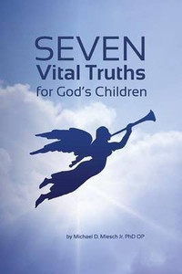Seven Vital Truths for God's Children: Buy Seven Vital Truths for God's ...