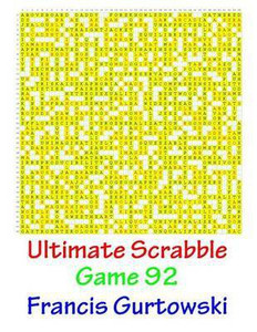 Ultimate Scrabble Game 92: Buy Ultimate Scrabble Game 92 by Gurtowski ...