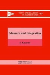 Measure and Integration: Buy Measure and Integration by Kesavan S. at ...