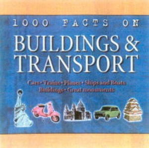 1000 Facts on Buildings and Transport: Buy 1000 Facts on Buildings and ...