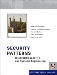 Security Patterns: Buy Security Patterns by Schumacher Markus at Low ...