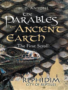 The Parables of Ancient: Buy The Parables of Ancient by Anyone H D at ...