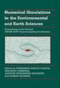 Numerical Simulations in the Environmental and Earth Sciences: Buy ...