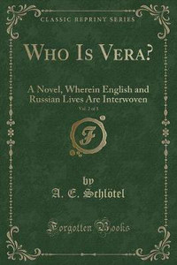 Who Is Vera?, Vol. 2 of 3: Buy Who Is Vera?, Vol. 2 of 3 by Schloetel A ...