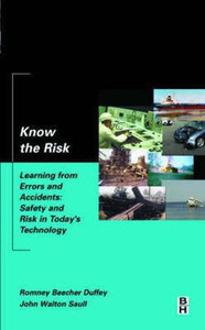 Know the Risk: Buy Know the Risk by Duffey Romney Ph.D., B.Sc. at Low ...
