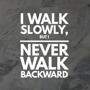 i walk slowly |Motivational Poster|Inspirational Poster|Gym poster|All ...