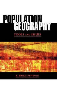 Population Geography: Buy Population Geography by Newbold K. Bruce at ...