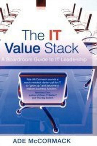 The IT Value Stack: Buy The IT Value Stack by McCormack Ade at Low ...