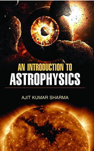 An Introduction to Astrophysics: Buy An Introduction to Astrophysics by ...