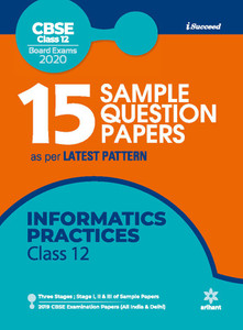15 Sample Question Papers Information Practices Class 12th CBSE 2019 ...