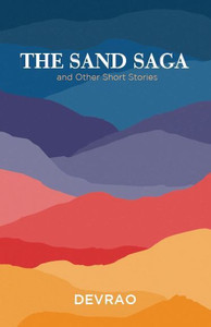 The Sand Saga: Buy The Sand Saga by DEVRAO at Low Price in India ...