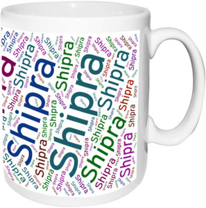 alwaysgift Shipra Name white Birthday & Anniversary Gift Ceramic Coffee ...